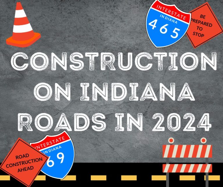 Construction on Indiana Roads in 2024 | Craig, Kelley & Faultless